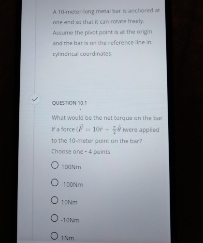 A 10-meter-long metal bar is anchored at one end so | Chegg.com