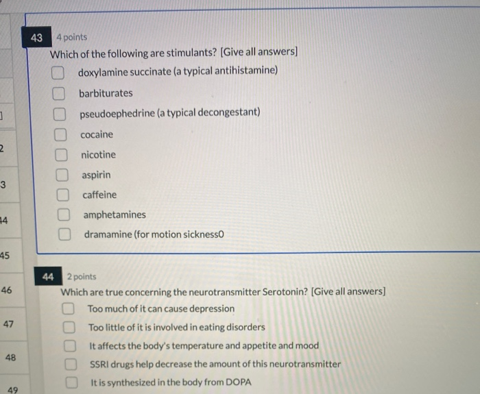 Solved 43 4 points Which of the following are stimulants? | Chegg.com