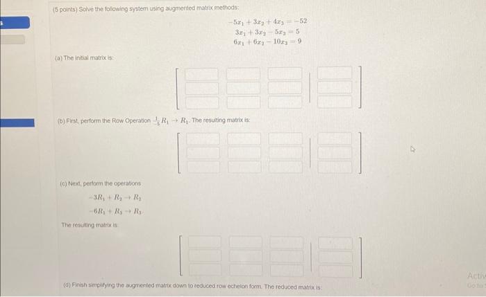 Solved (5 points) Solve the following system using augmerted | Chegg.com