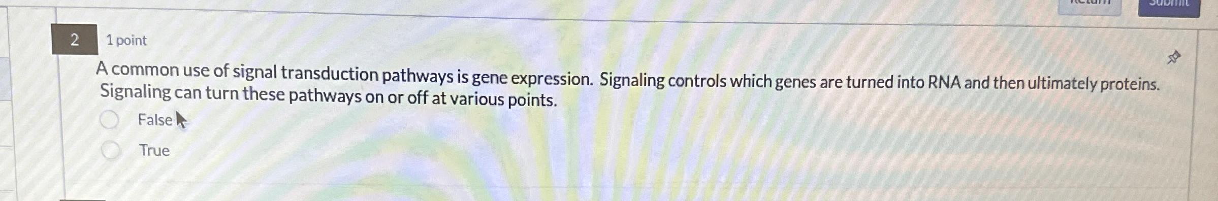 Solved 21 ﻿pointA common use of signal transduction pathways | Chegg.com