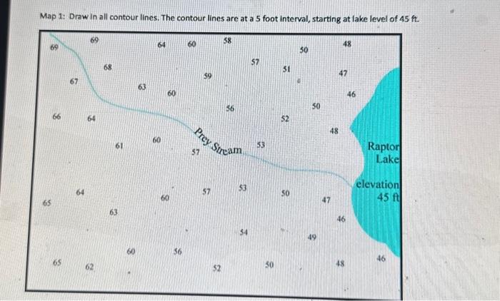Solved Map 1: Draw in all contour lines. The contour lines | Chegg.com