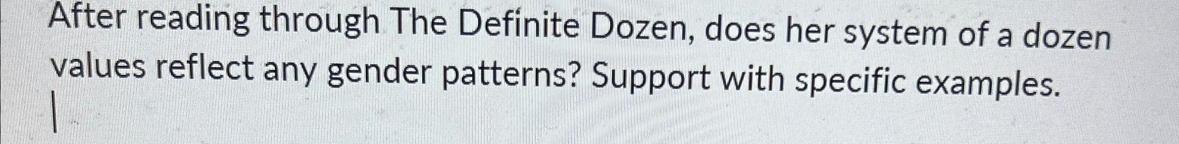 Solved After reading through The Definite Dozen, does her | Chegg.com