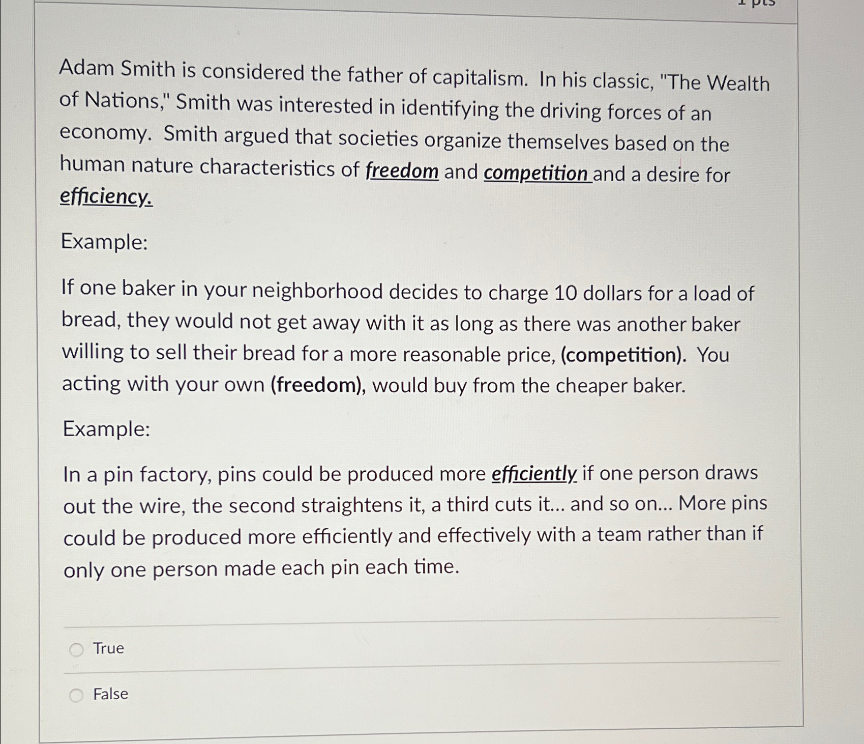 Solved Adam Smith is considered the father of capitalism. In | Chegg.com