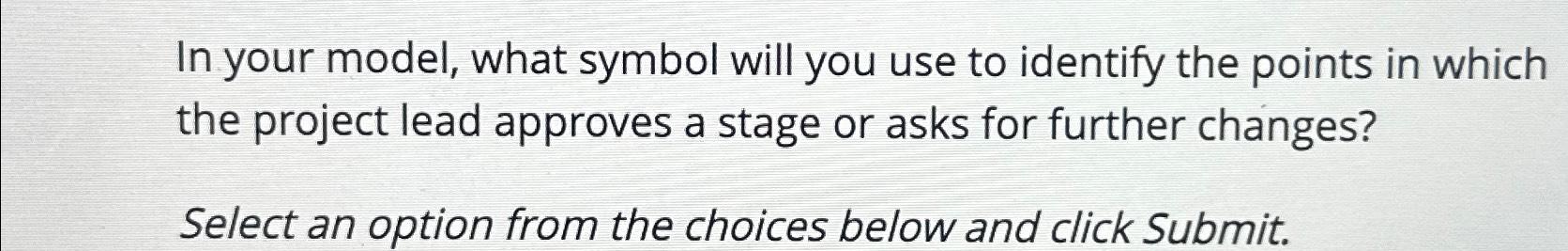 In your model, what symbol will you use to identify | Chegg.com