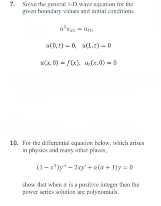 Solved 7. Solve the general 1-D wave equation for the given | Chegg.com