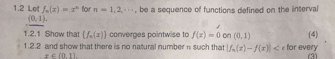Solved 1.2 ﻿Let fn(x)=xn ﻿for n=1,2,cdots, be a sequence of | Chegg.com