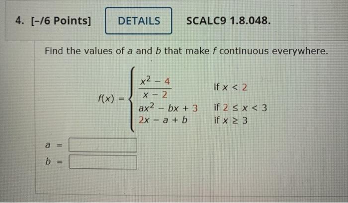 Solved 4. [-16 Points] DETAILS SCALC9 1.8.048. Find the | Chegg.com