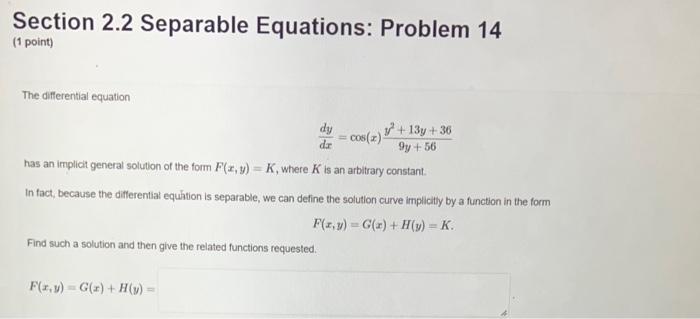 Solved Section 2 2 Separable Equations Problem 14 1 Point