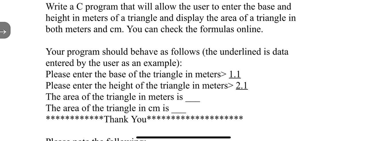 Solved Write a C program that will allow the user to enter | Chegg.com