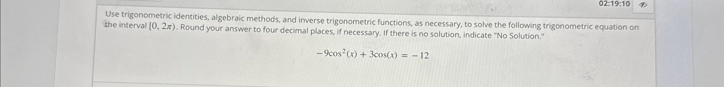 Solved Use trigonometric identities, algebraic methods, and | Chegg.com