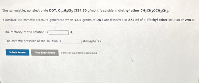 Solved The nonvolatile, nonelectrolyte DDT, C14H9Cl5(354.50 | Chegg.com