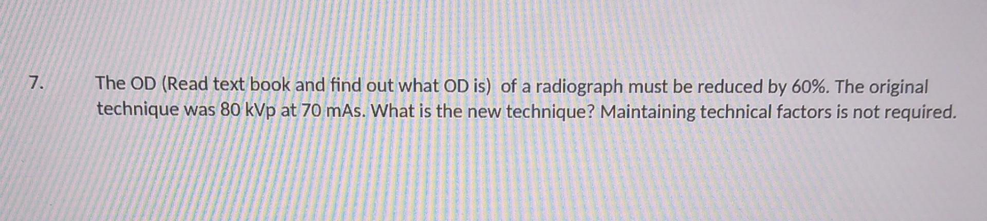 Solved The OD (Read text book and find out what OD is) of a | Chegg.com