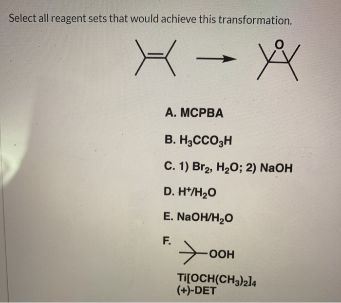 Solved Select all reagent sets that would achieve this | Chegg.com