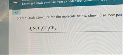 Drawing a Lewis structure from a condensed | Chegg.com