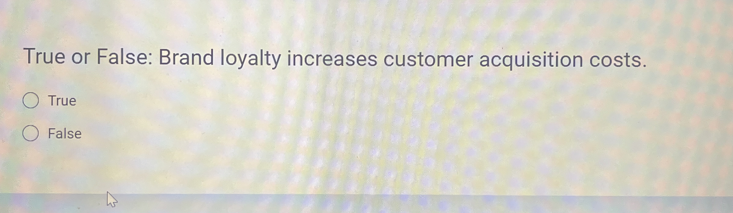 Solved True or False: Brand loyalty increases customer | Chegg.com