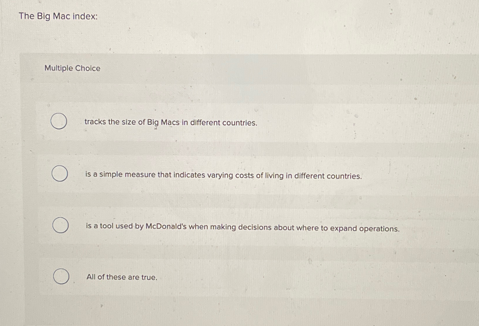 Solved The Big Mac index:Multiple Choicetracks the size of | Chegg.com