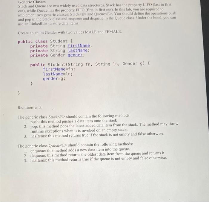 Solved Generic Classes Stack and Queue are two widely used | Chegg.com