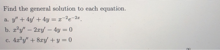 Solved Find the general solution to each equation. a. Y" + | Chegg.com