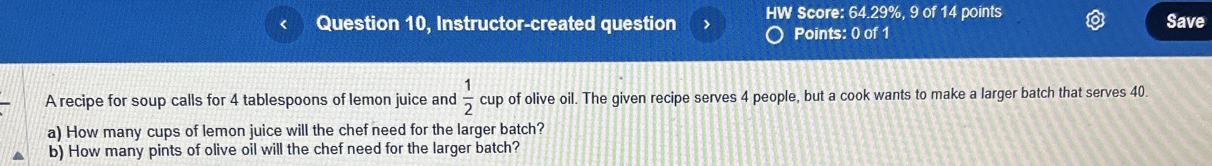 Solved Question 10, ﻿Instructor-created questionHW Score: | Chegg.com