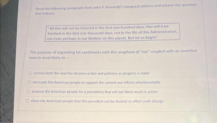 Read the following paragraph from John F. Kennedy's | Chegg.com