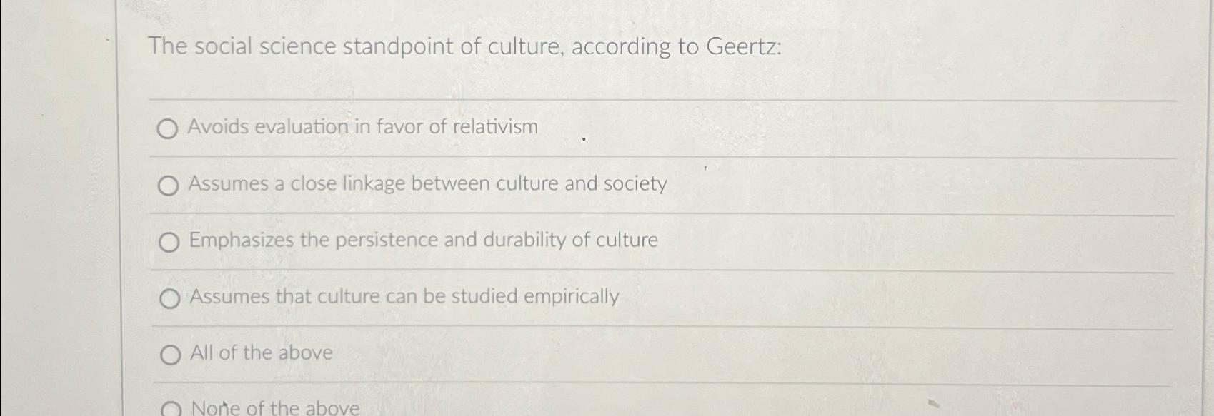 Solved The social science standpoint of culture, according | Chegg.com