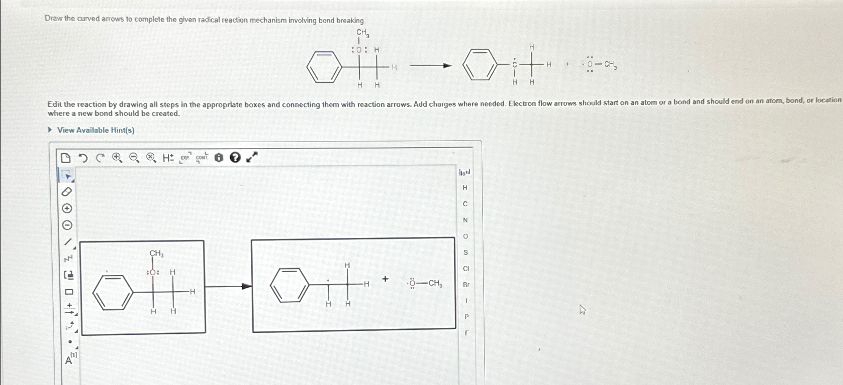 Draw the curved arrows to complete the given radical | Chegg.com