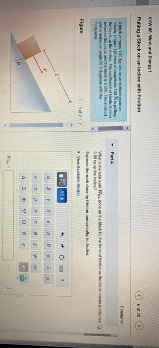 Solved Pulling a Block on an Incline with Friction | Chegg.com