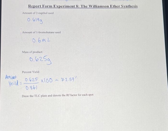 Solved Report Form Experiment 8: The Williamson Ether | Chegg.com