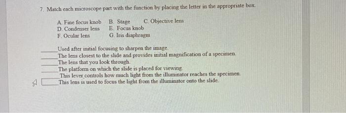 Solved 7. Match cach microscope part with the function by | Chegg.com