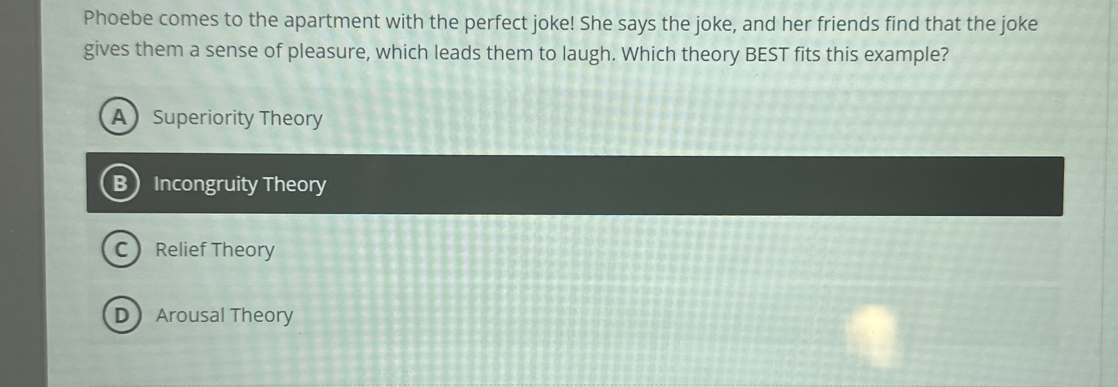 Solved Phoebe comes to the apartment with the perfect joke! | Chegg.com
