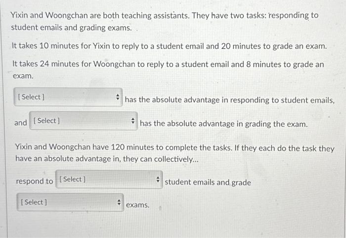 Solved Yixin and Woongchan are both teaching assistants. | Chegg.com