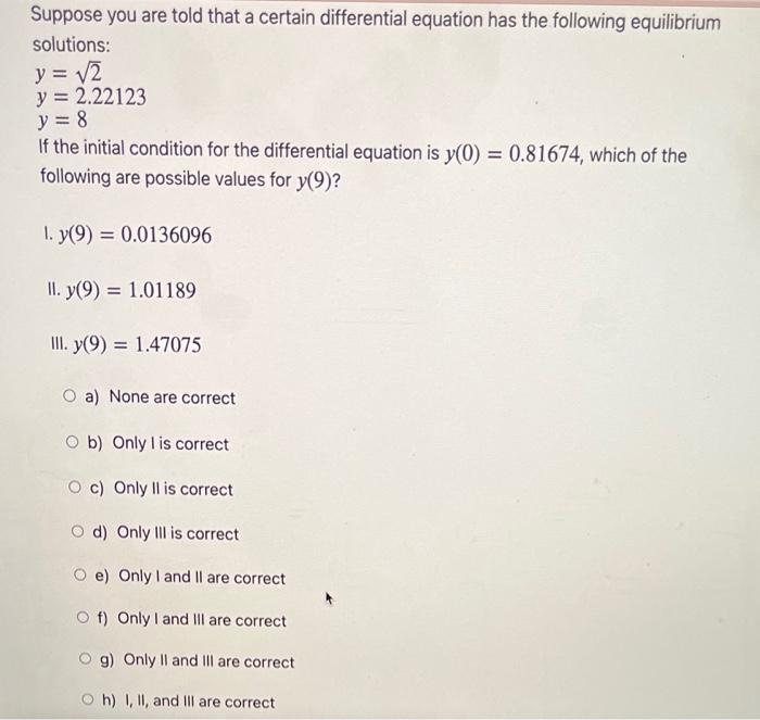 Solved Suppose you are told that a certain differential | Chegg.com