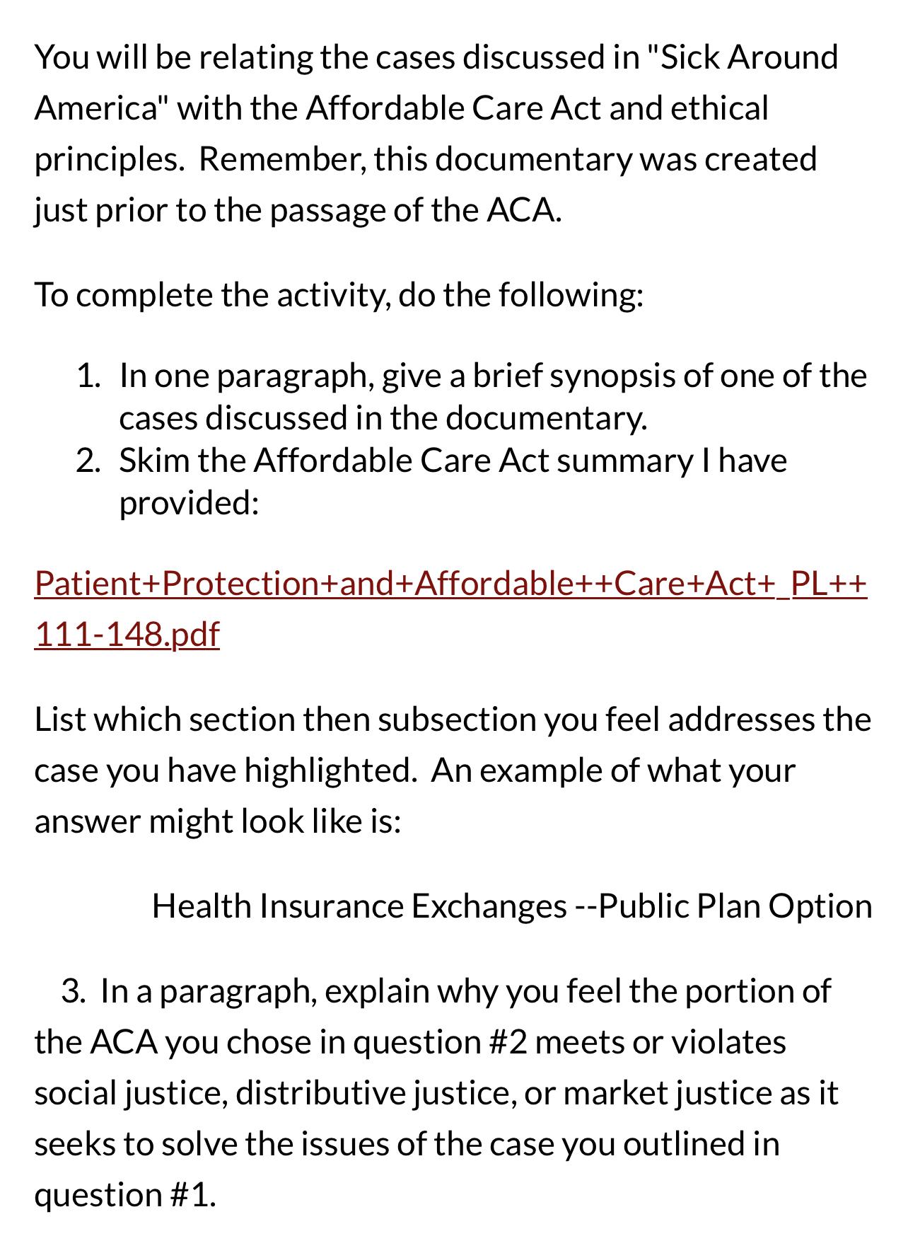 Solved You will be relating the cases discussed in "Sick | Chegg.com