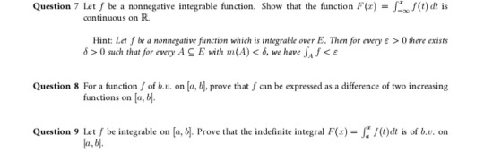 Solved (0)dl is Question 7 Let be a nonnegative integrable | Chegg.com