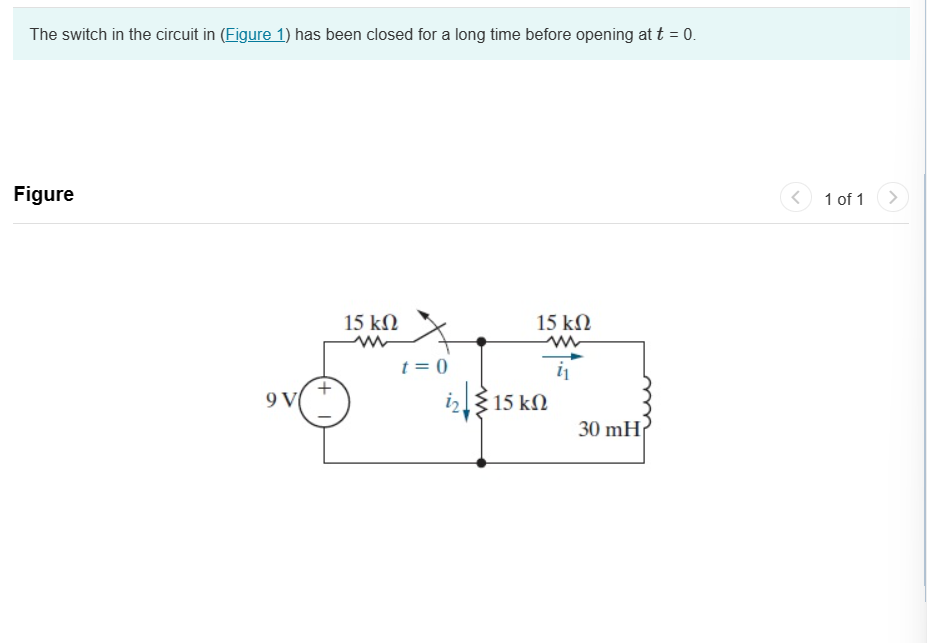 Solved The switch in the circuit in (Figure 1) ﻿has been | Chegg.com