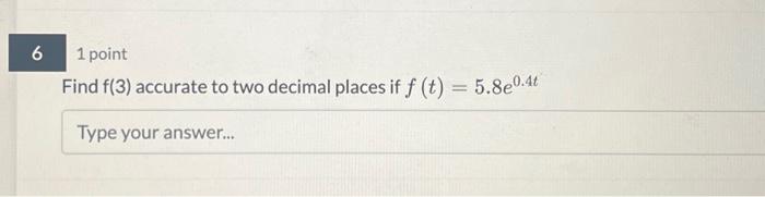 Solved Find f(3) accurate to two decimal places if | Chegg.com