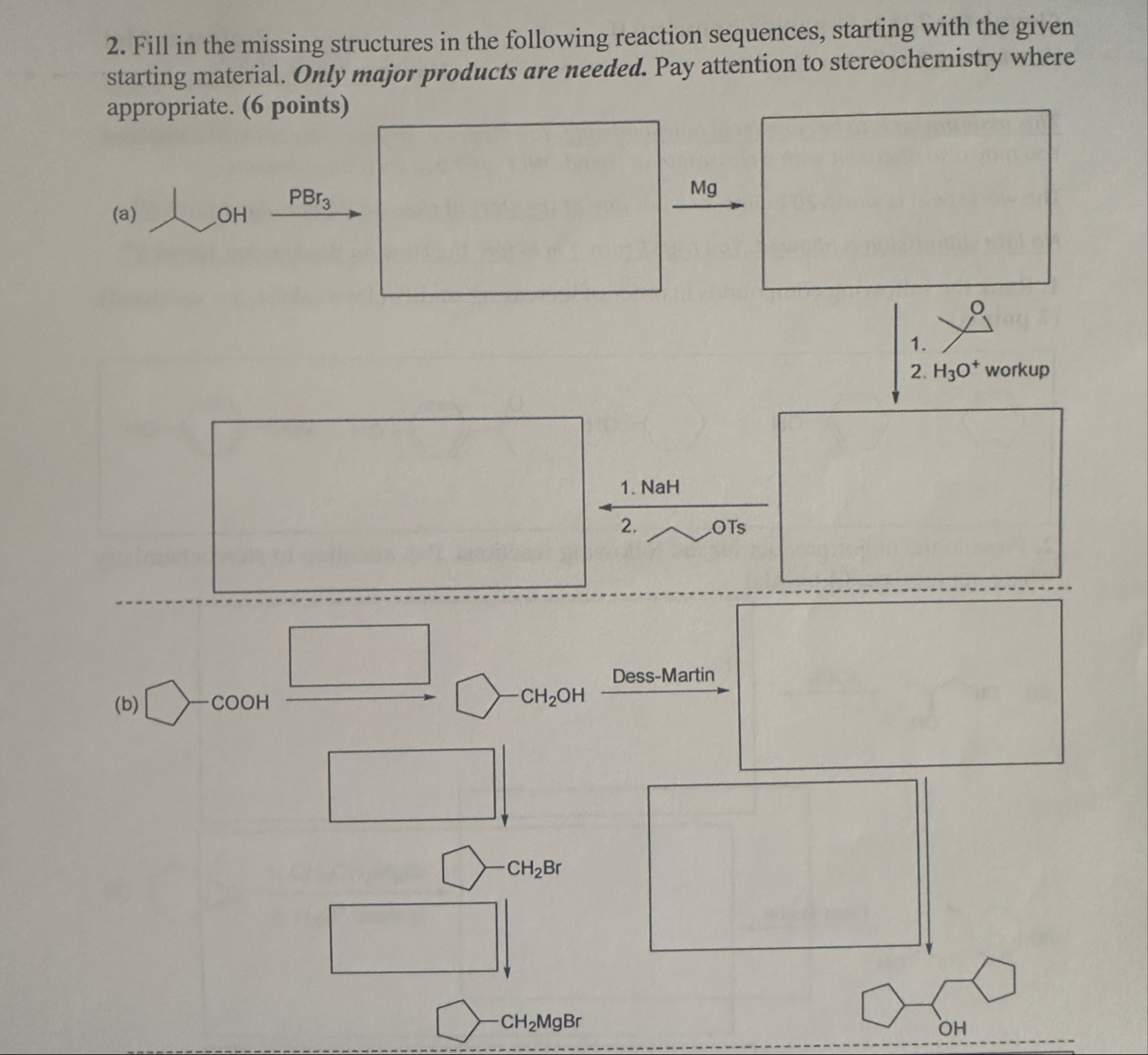 Fill in the missing structures in the following | Chegg.com