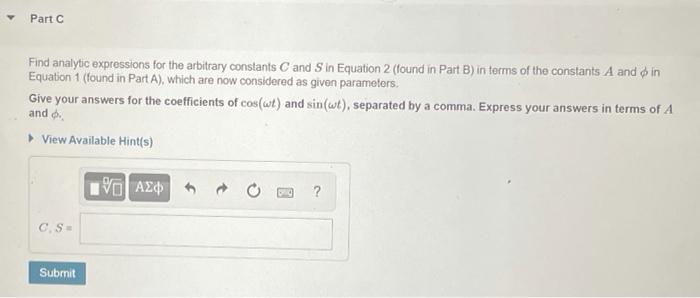 Part C Find analytic expressions for the arbitrary | Chegg.com