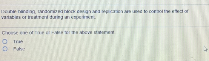 Solved Double-blinding, randomized block design and | Chegg.com