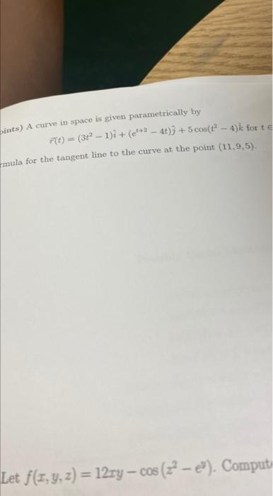 Solved pints) A curve in space is given parametrically by | Chegg.com