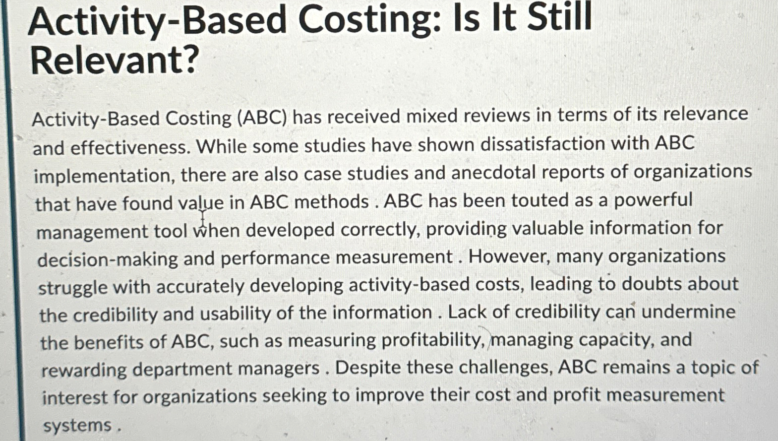 Solved Activity-Based Costing: Is It Still | Chegg.com