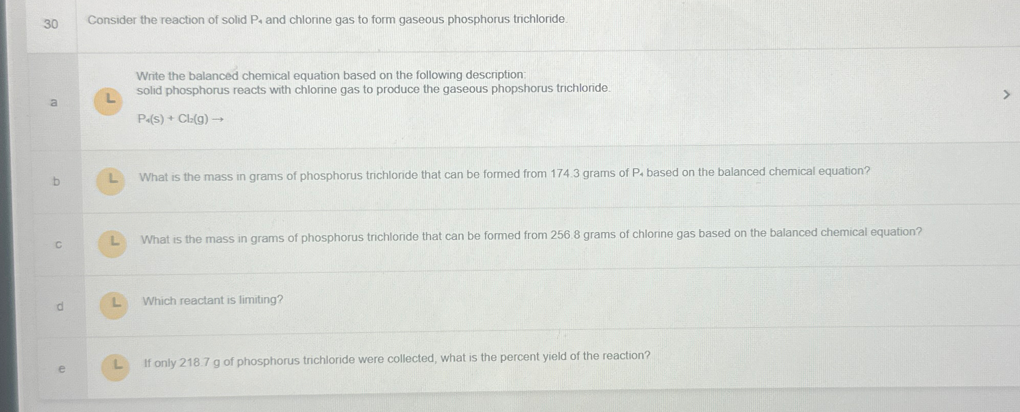 Solved 30 ﻿Consider the reaction of solid P4 ﻿and chlorine | Chegg.com