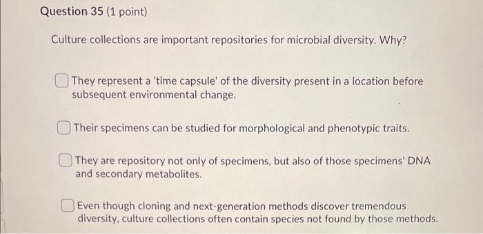 Solved Culture collections are important repositories for | Chegg.com