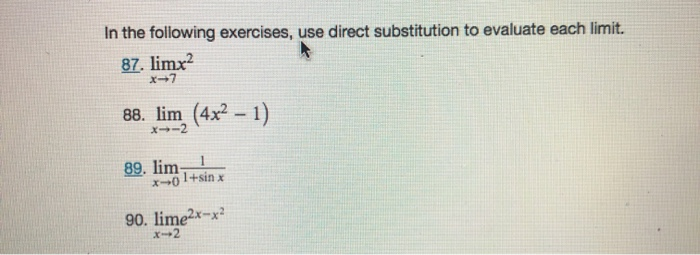Solved In the following exercises, use direct substitution | Chegg.com