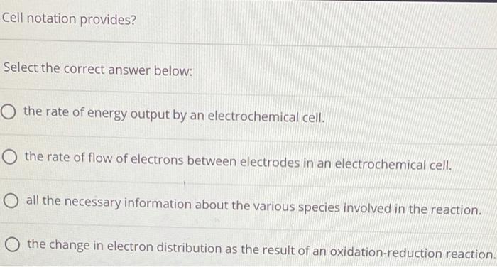 Solved Cell notation provides? Select the correct answer | Chegg.com