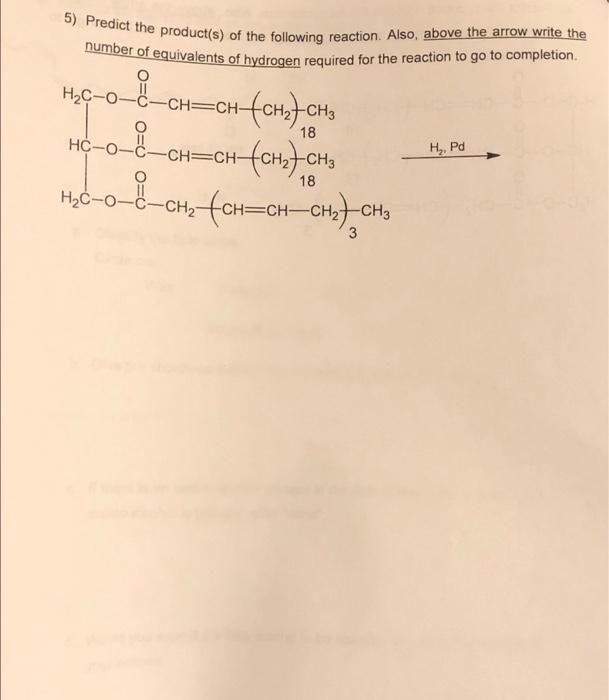 Solved 5) Predict the product(s) of the following reaction. | Chegg.com
