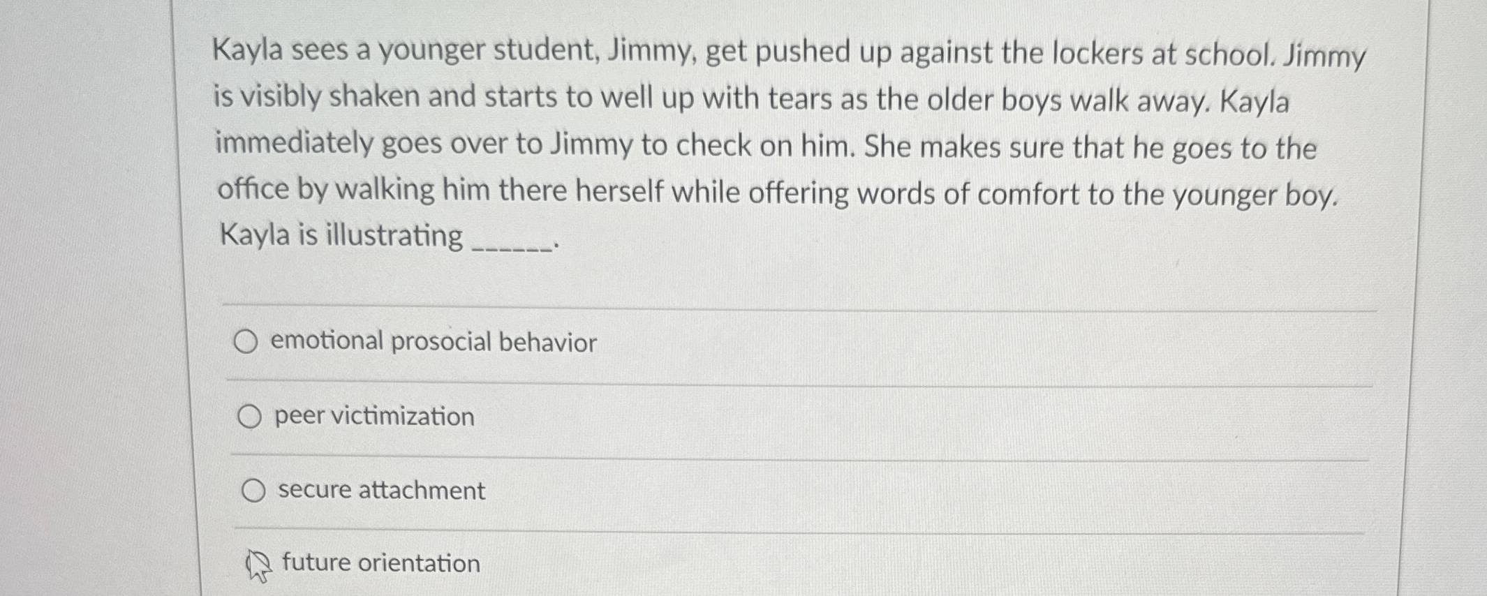 Solved Kayla sees a younger student, Jimmy, get pushed up | Chegg.com