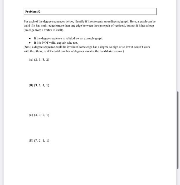 Solved For each of the degree sequences below, identify if | Chegg.com