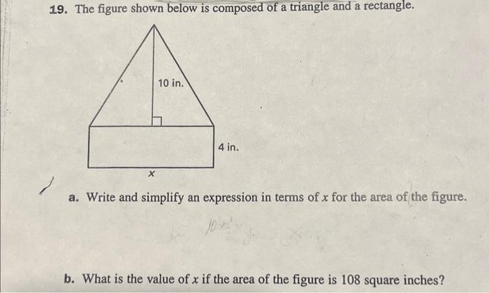 Solved 19. The figure shown below is composed of a triangle | Chegg.com