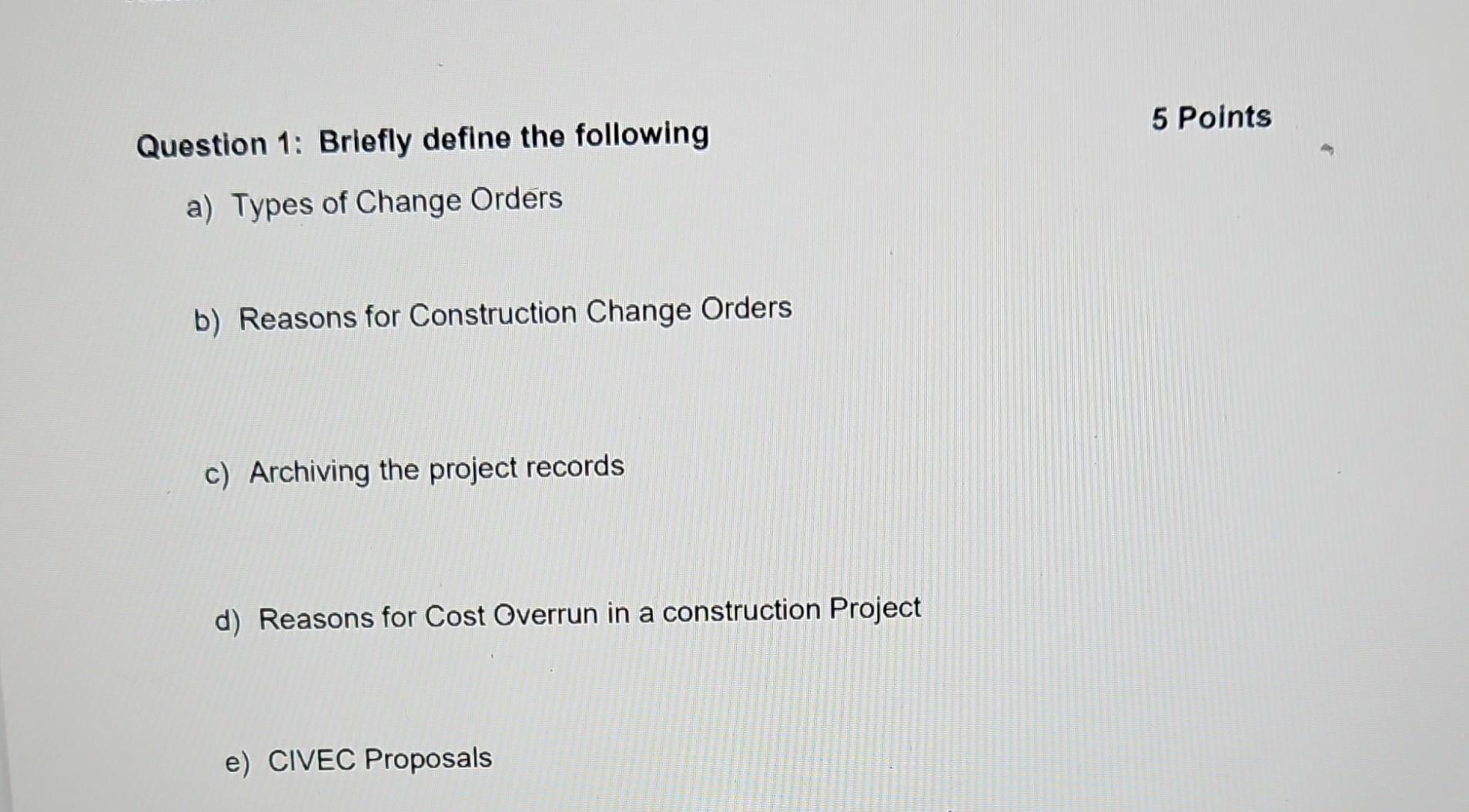 Solved Question 1: Briefly define the following 5 Points a) | Chegg.com